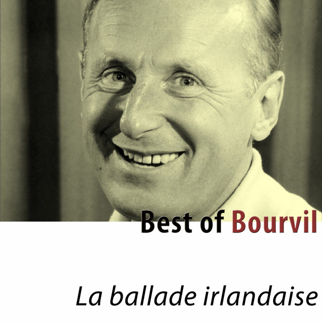 Best of Bourvil (Remastered) - Compilation by Bourvil | Spotify