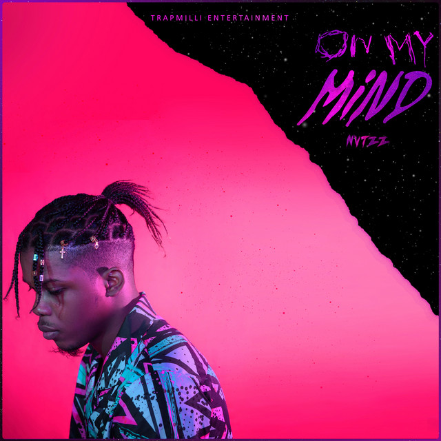 On My Mind - Single by Nvtzz | Spotify