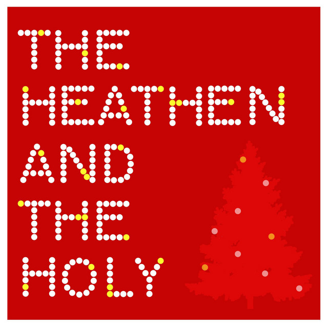 Hey Merry Christmas - song and lyrics by The Heathen And The Holy | Spotify
