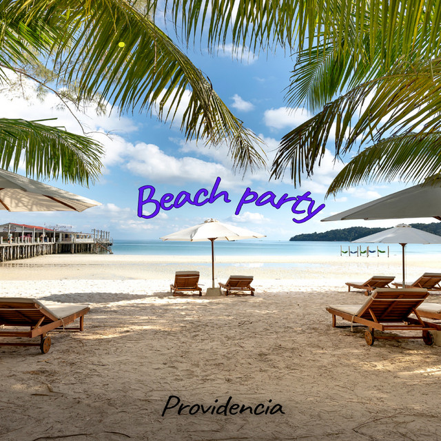 Beach Party - Album by Providencia | Spotify
