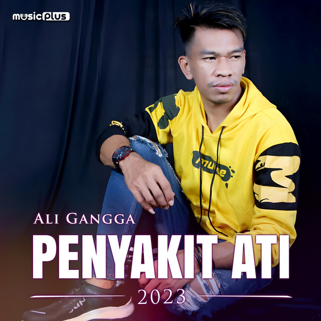 Penyakit Ati (Remix) - Single by Ali Gangga | Spotify