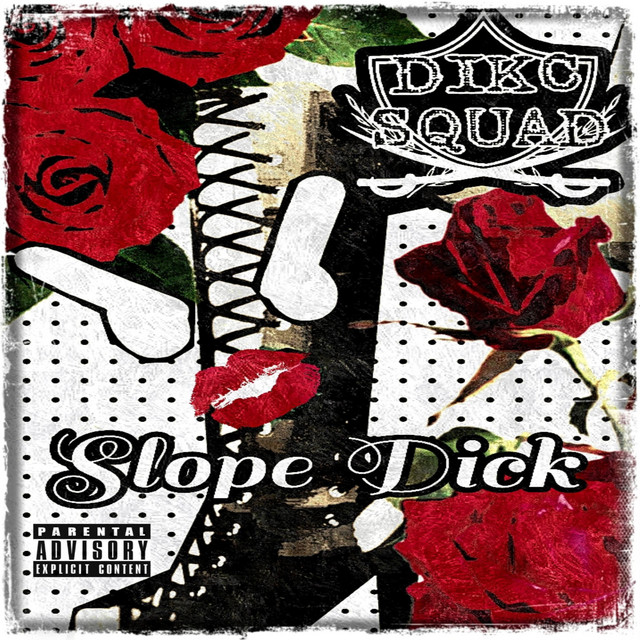Slope Dick - Single by Dikc Squad | Spotify