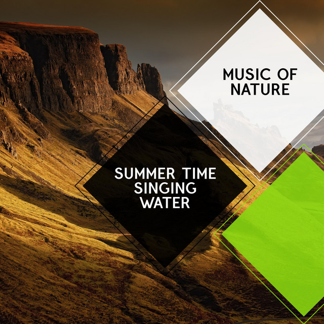 Summer Time Singing Water - Music of Nature - Compilation by Various ...