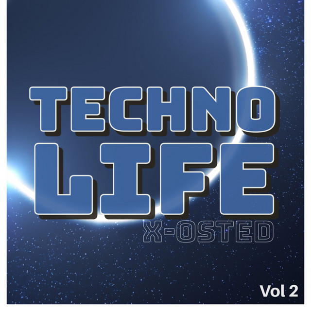 Techno Life 2 - Compilation by Various Artists | Spotify
