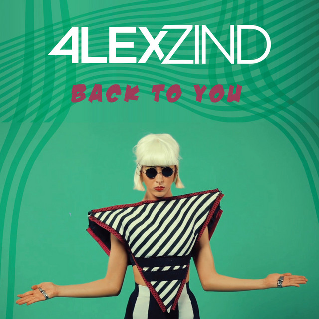 Back To You - Single by Alex Zind | Spotify