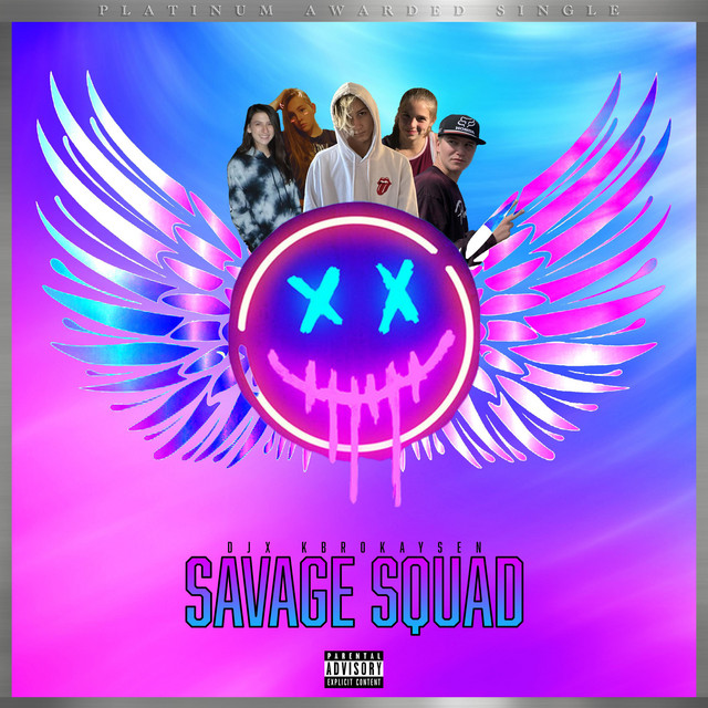 Savage Squad - Single by DJX Kbrokaysen | Spotify