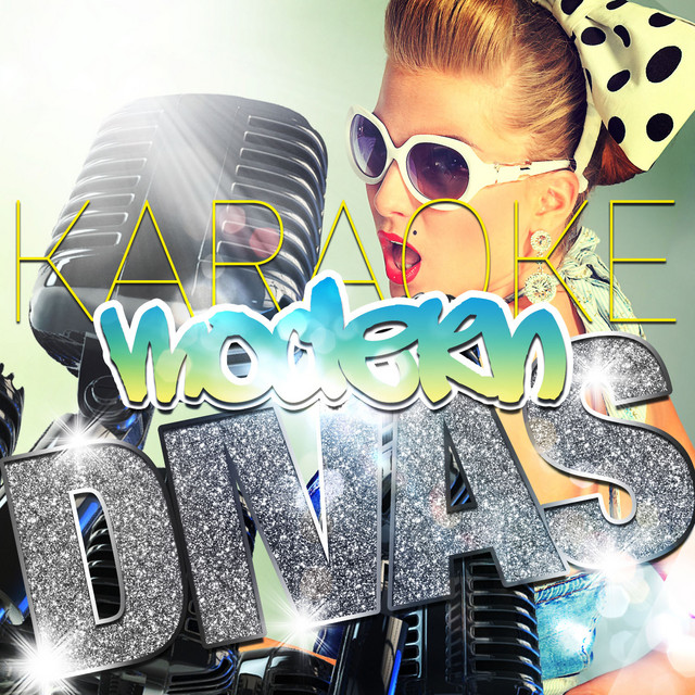 Karaoke - Modern Divas - Album by Ameritz Top Tracks | Spotify
