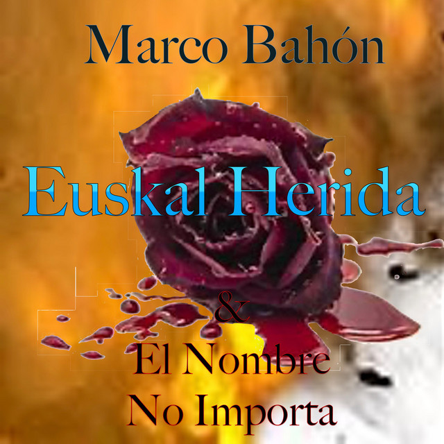 Euskal Herida - Single by Marco Bahón | Spotify