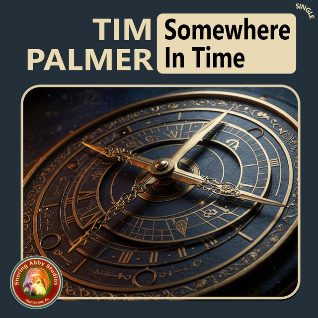 Somewhere In Time - Single by Tim Palmer | Spotify