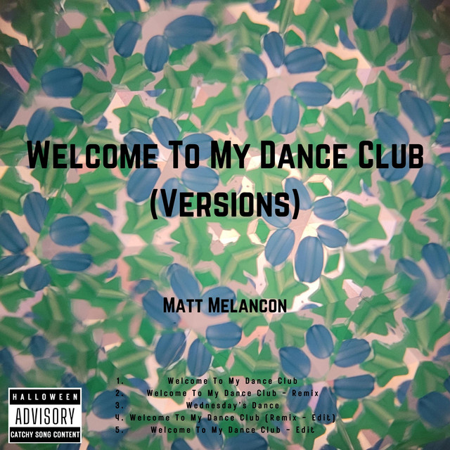 Welcome To My Dance Club (Versions) - EP by MATT | Spotify