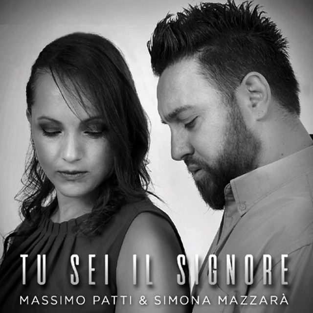 Tu sei il Signore - Album by Massimo&Simona Music | Spotify