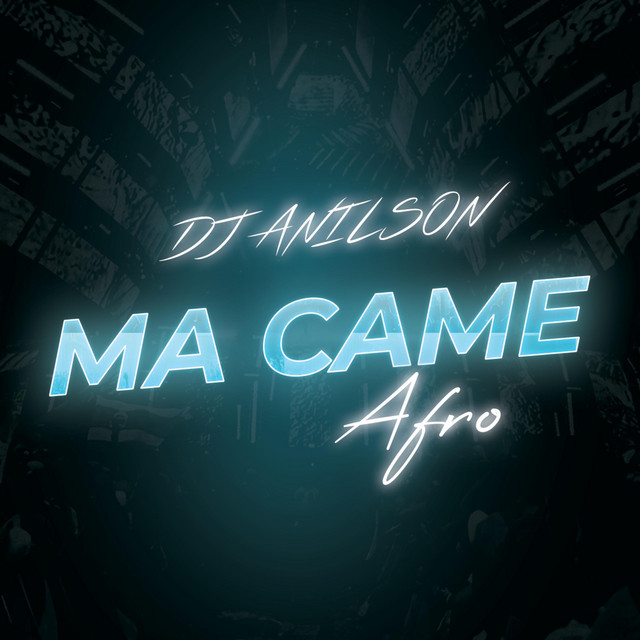 Ma Came Afro (Remix) - Single by DJ Anilson | Spotify
