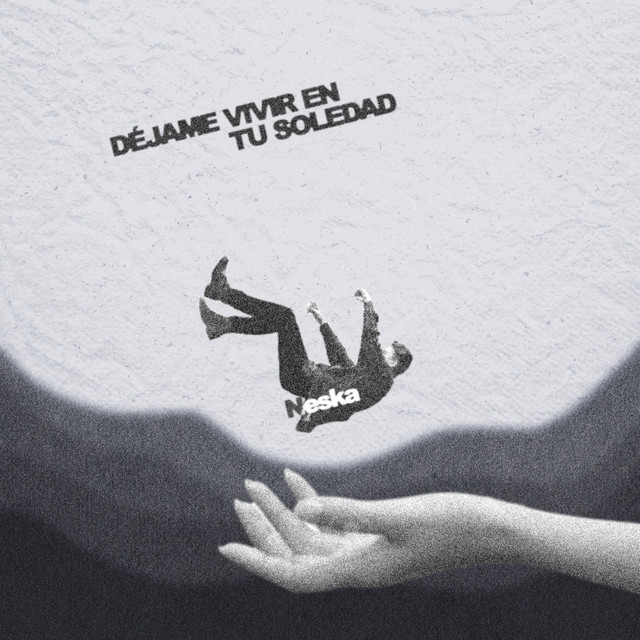 Dejame Vivir En Tu Soledad - song and lyrics by Neska, BATR3S | Spotify