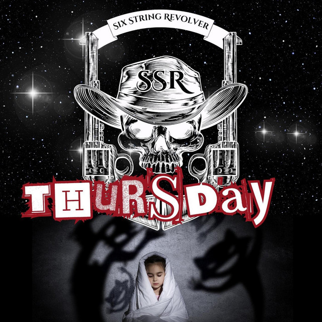Thursday - song and lyrics by Six String Revolver | Spotify
