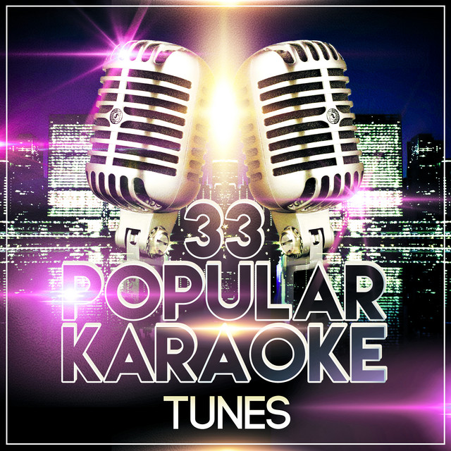 33 Popular Karaoke Tunes - Album by Top 40 Instrumental Hits | Spotify