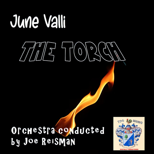 The Torch - Album by June Valli | Spotify