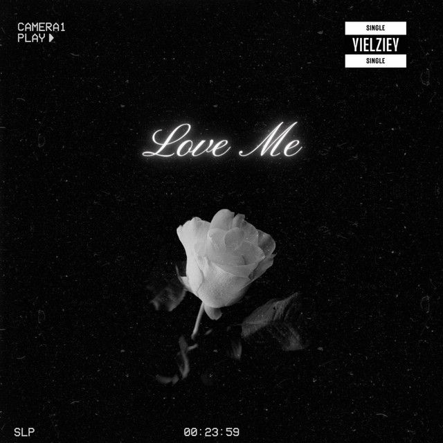 Love Me - Single by Yielziey | Spotify