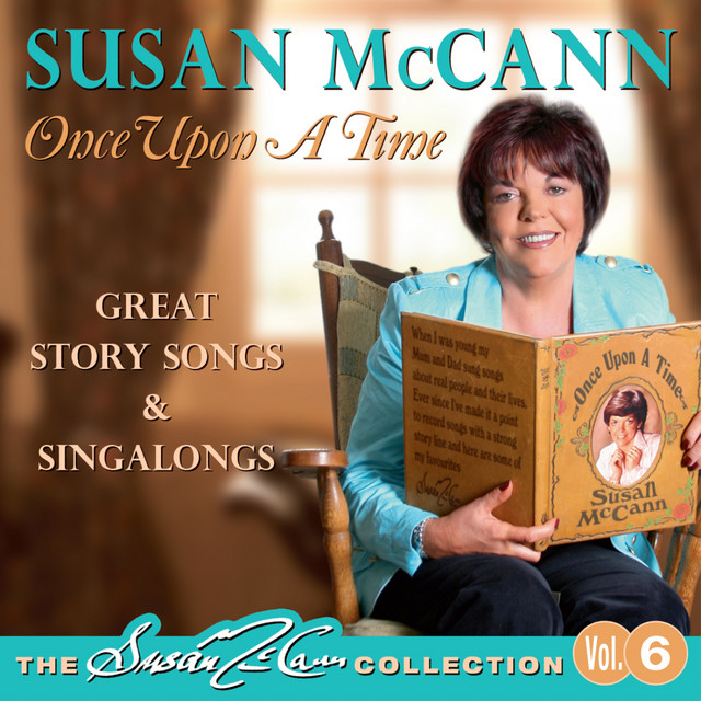 Once Upon A Time - The Susan McCann Collection Vol' 6 - Album by Susan ...