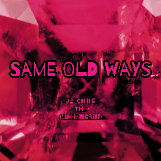 Same Old Ways - Single by Joel Lechiile | Spotify