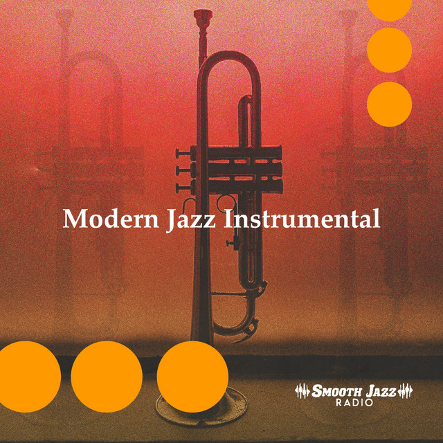 Modern Jazz Instrumental - Album by Smooth Jazz Radio | Spotify