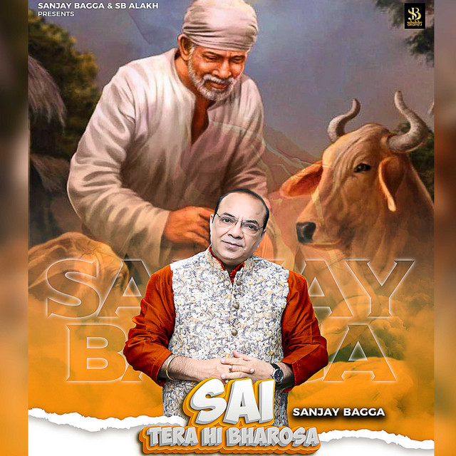 Sai tera hi bharosa - Single by Sanjay Bagga | Spotify