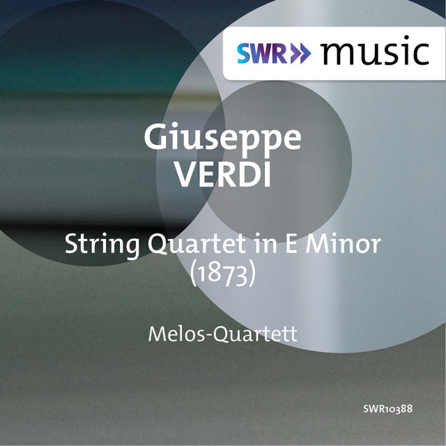 Verdi: String Quartet in E Minor - EP by Giuseppe Verdi | Spotify