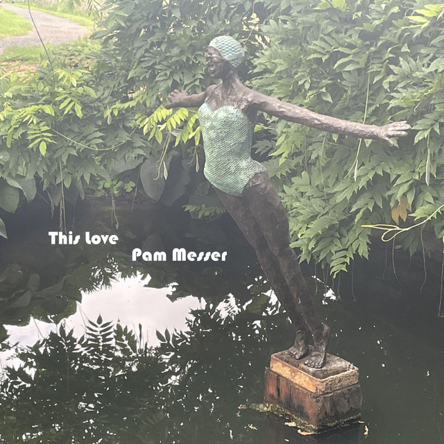 This love - Single by Pam Messer | Spotify