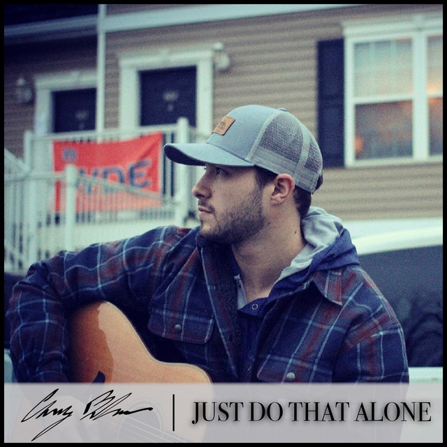 Just Do That Alone - Single by Clay Barker | Spotify