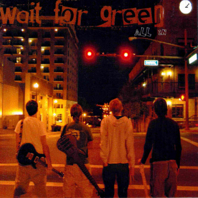 All In - Album by Wait For Green | Spotify