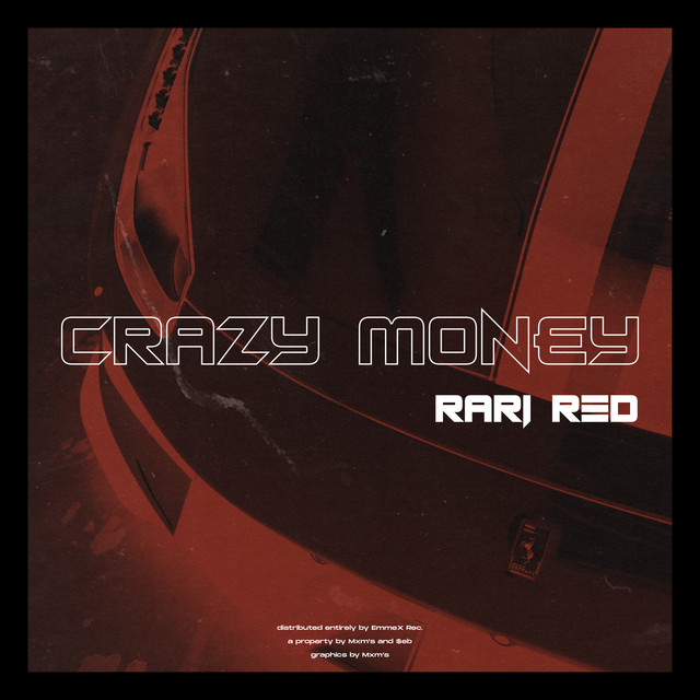 Rari Red - Single by CRAZY MON€Y | Spotify