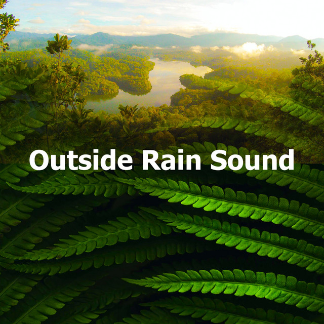 Outside Rain Sound - Album by Outside HD Samples | Spotify