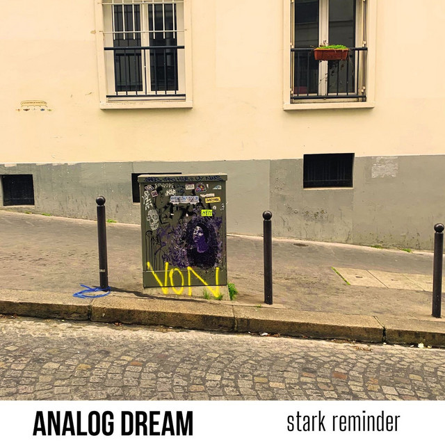Stark Reminder - Single by Analog Dream | Spotify