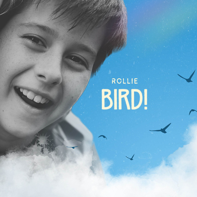 Bird! - Single by Rollie | Spotify