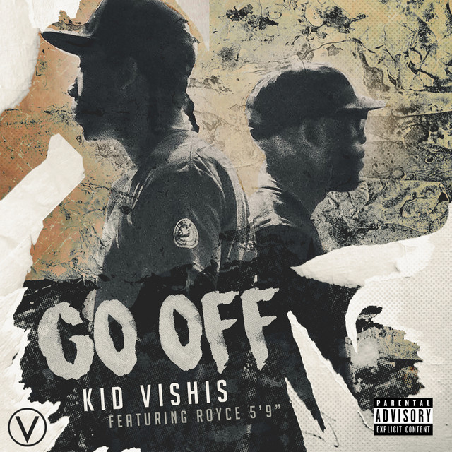 Go Off - Single by Kid Vishis | Spotify