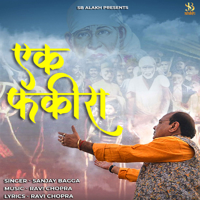 Ik Fakira - Single by Sanjay Bagga | Spotify