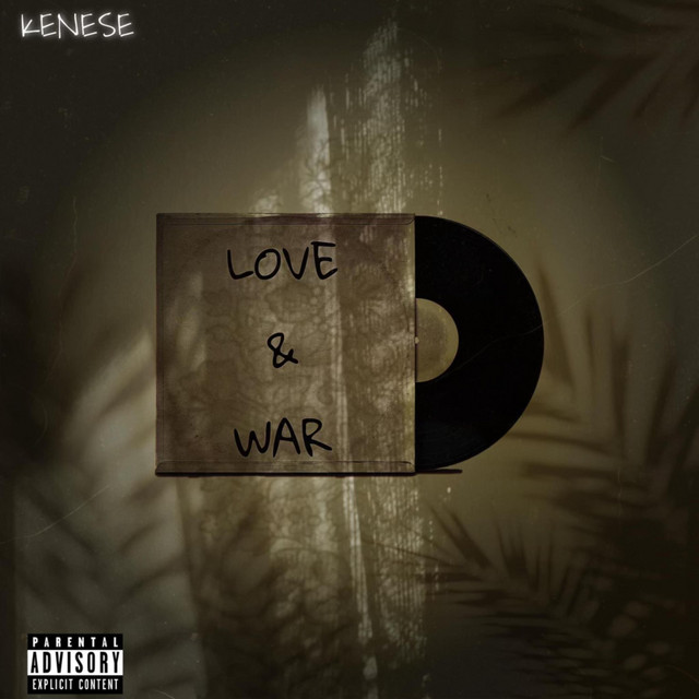 Love And War - Album by Kenese | Spotify