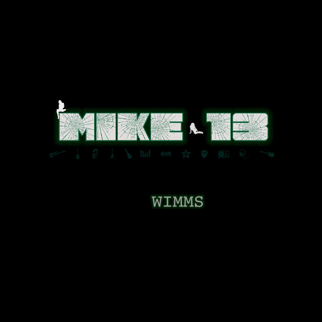 WIMMS - Single by MIKE 13 | Spotify