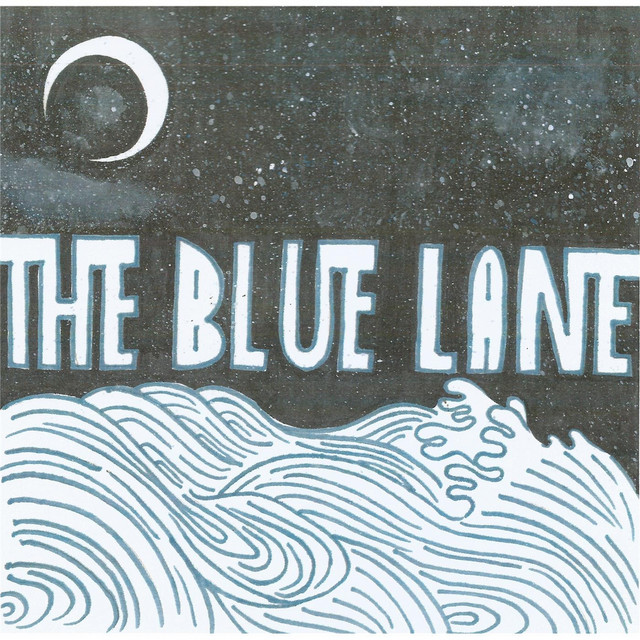The Blue Lane - Album by The Blue Lane | Spotify