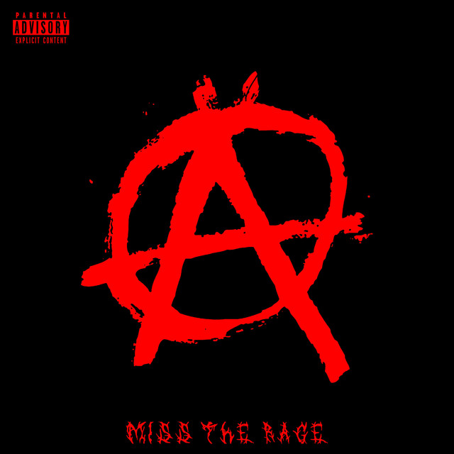 Miss the Rage - Single by 808 DEAD | Spotify