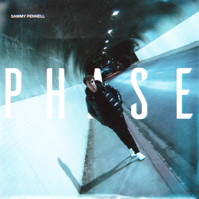 Phase - Single by Sammy Pennell | Spotify