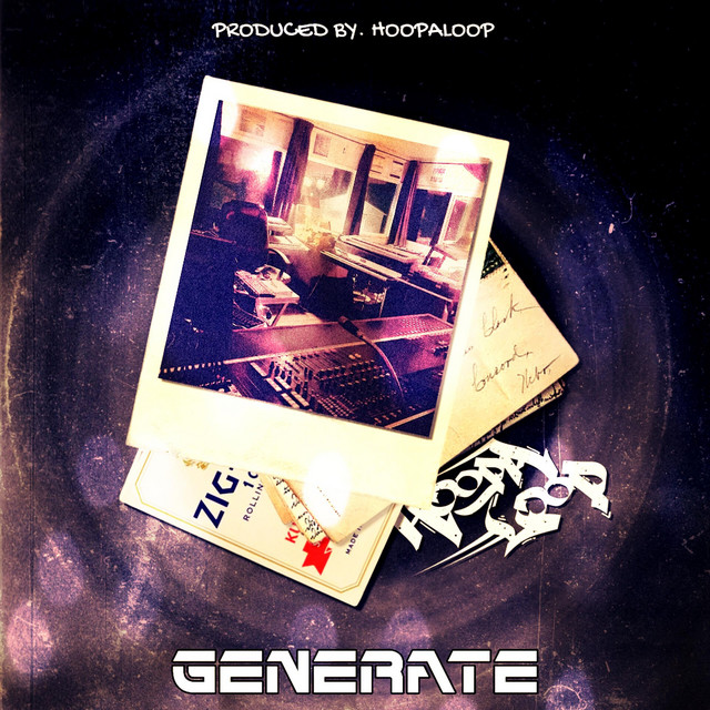 Generate - Single by Hoopaloop | Spotify