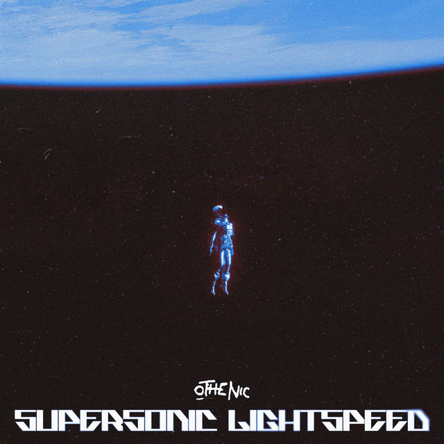 SUPERSONIC LIGHTSPEED - song and lyrics by Othenic | Spotify