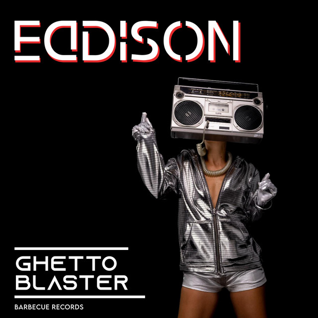 Ghetto Blaster - Single by Eddison | Spotify