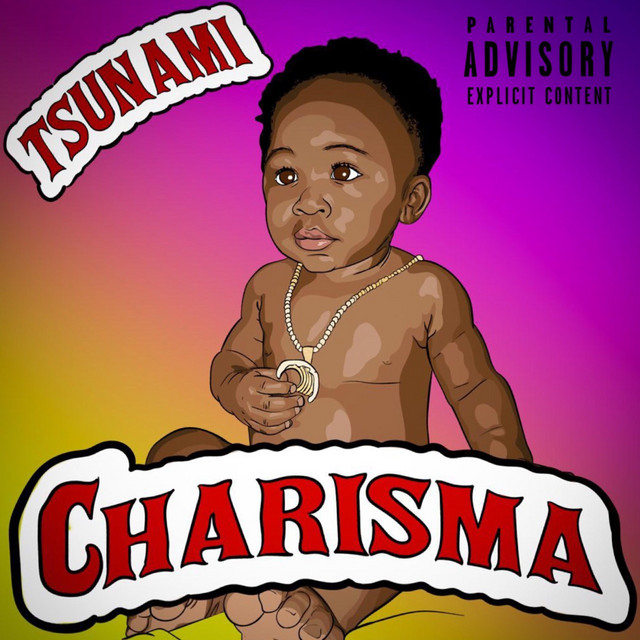 Charisma - Album by MadeGang Tsunami | Spotify