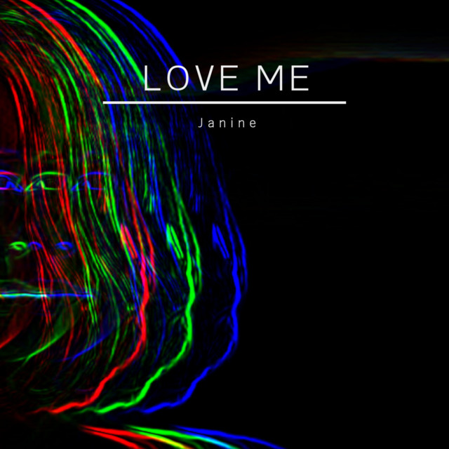 Love me - Single by Janine | Spotify