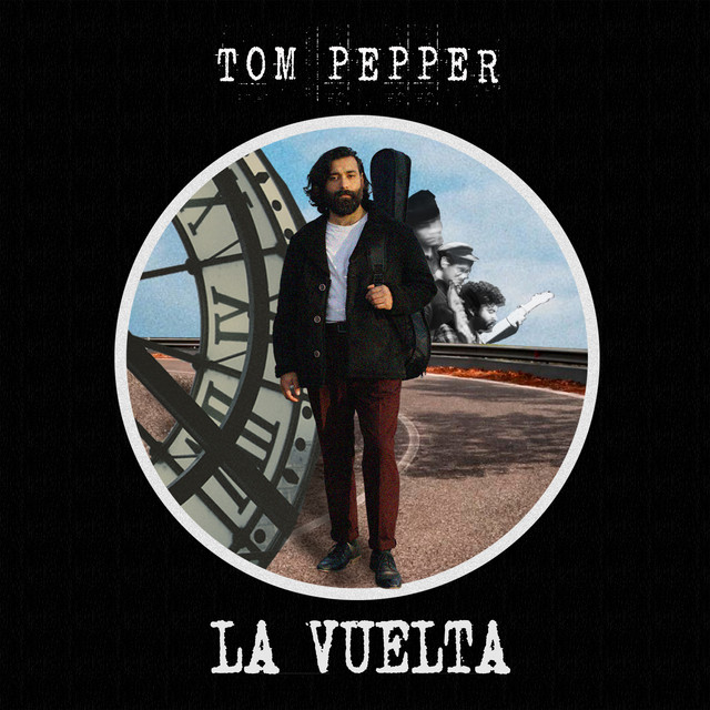 La Vuelta - Single by Tom Pepper | Spotify