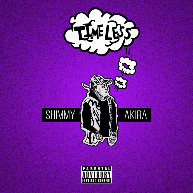 Timeless - Album by Shimmy Akira | Spotify