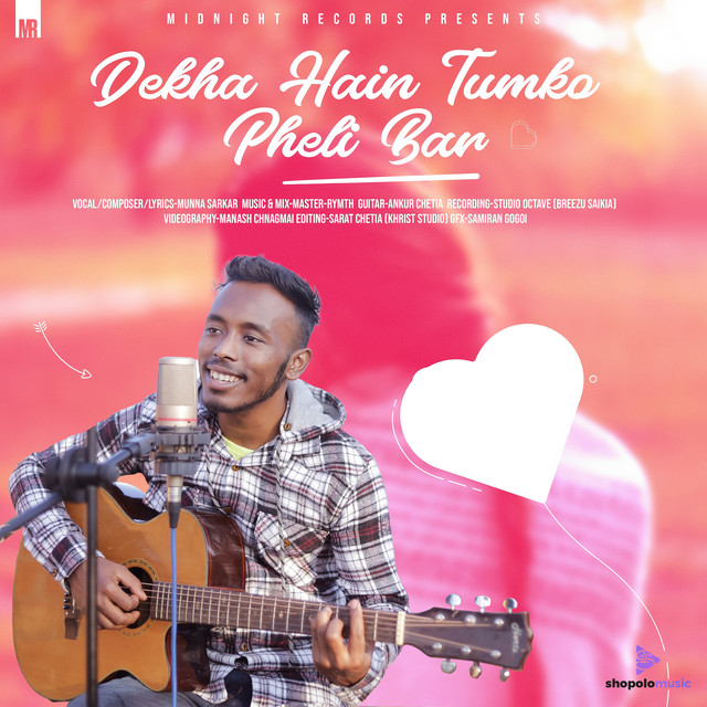 Dekha Hain Tumko Pehli Bar - song and lyrics by Munna Sarkar | Spotify
