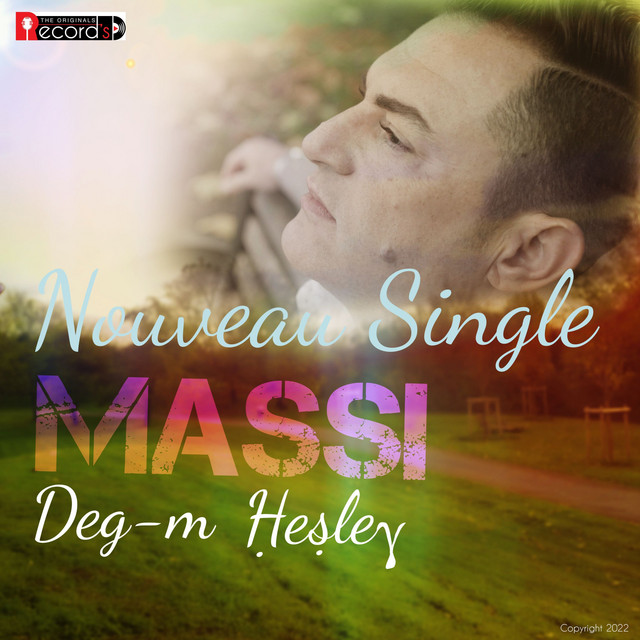 Deg-M Ḥeṣleɣ - Single by Massi | Spotify
