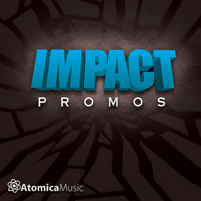 Impact Promos - Album by Atomica Music | Spotify